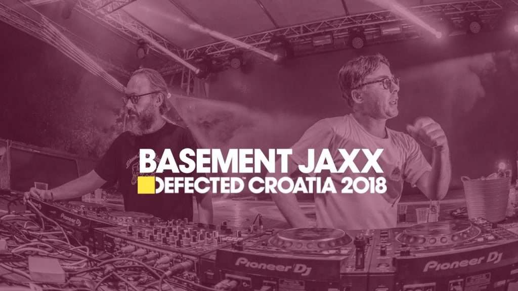 Basement Jaxx Live From Defected Croatia 2018 DUBIKS Basement Jaxx Live From Defected Croatia 2018 DUBIKS